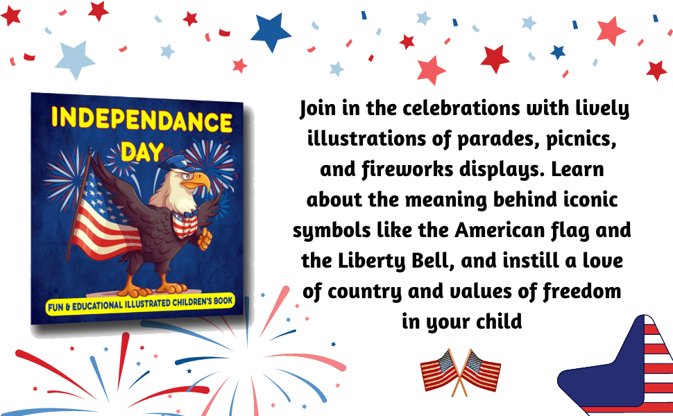 Independence Day Educational Children's Book: Fun Illustrated Book To ...
