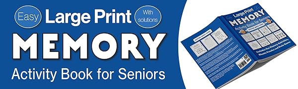 Memory Activity Book for Seniors in Large Print: An Easy Puzzle Book with a Variety of Fun Brain ...