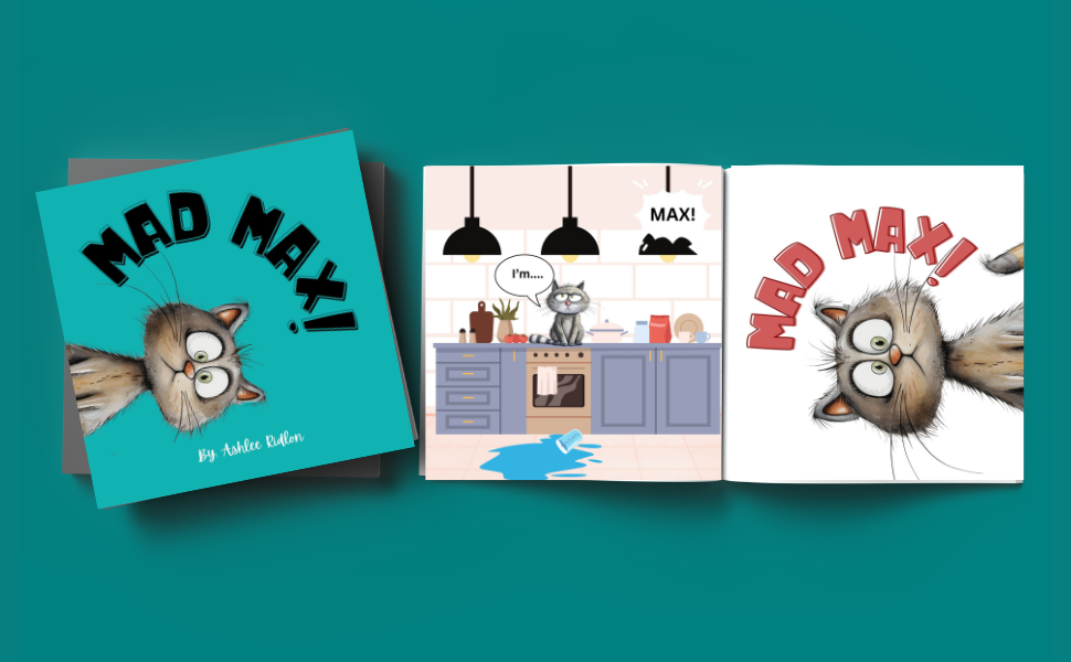 Mad Max!: A Funny Cat Book For Kids! (Mischievous Pets): Ridlon, Ashlee ...