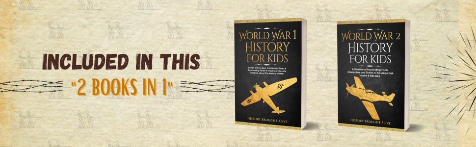 World War 1 & 2 History for Kids: Courageous Tales, Stories ...