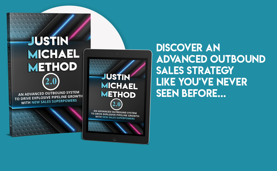 Amazon.com: Justin Michael Method 2.0: An Advanced Outbound System To Drive Explosive Pipeline ...