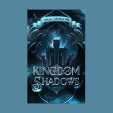 Kingdom of Shadows (Lost Kingdom Saga 2) eBook : Lehmann, Anja : Amazon.de: Kindle-Shop