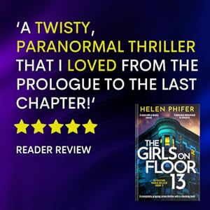 The Girls on Floor 13: An utterly addictive crime thriller with a shocking twist (Detective ...