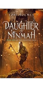 Enemy Tribe: A Fantasy Fiction Series (The Ancestors Saga, Book 3) eBook : Holmes, Lori: Amazon ...