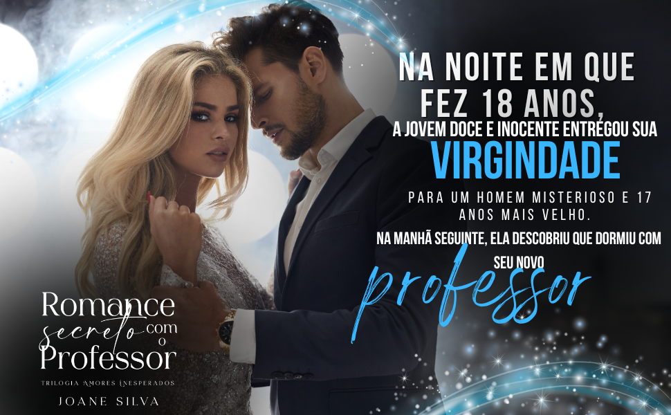 Romance secreto com o professor eBook : Silva, Joane : Amazon.com.br: Loja Kindle