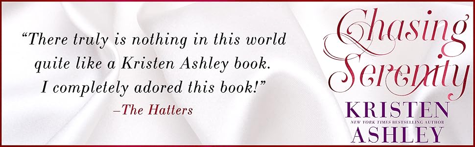 Chasing Serenity: A River Rain Novel - Kindle edition by Ashley, Kristen. Literature & Fiction ...