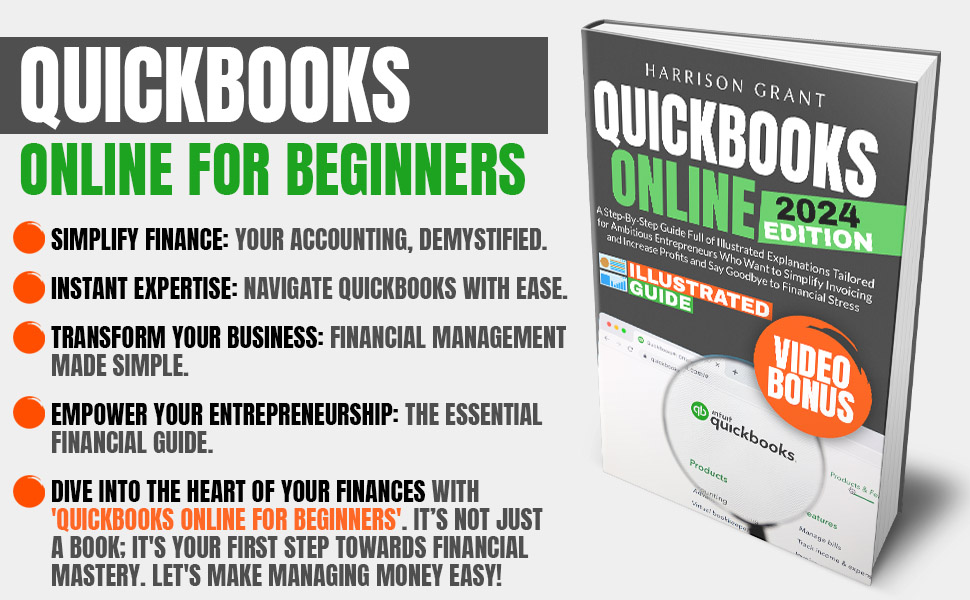 Amazon.com: QUICKBOOKS ONLINE: A Step-by-Step Guide Full of Illustrated Explanations Tailored ...