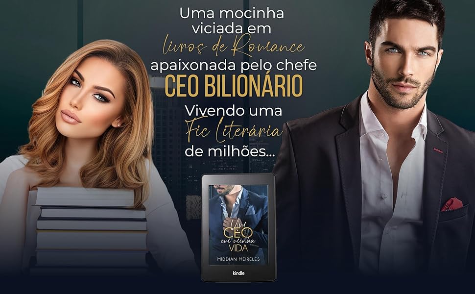 Um CEO em minha vida eBook : Meireles, Míddian: Amazon.com.br: Loja Kindle