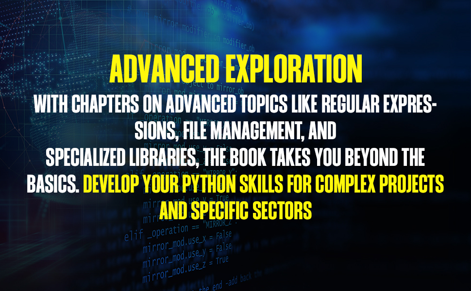 PYTHON PROGRAMMING FOR BEGINNERS 2024: The Practical Guide to Mastering ...