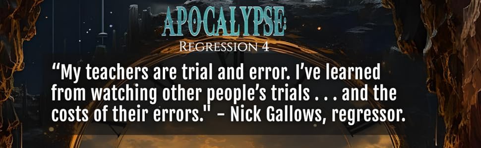 Amazon.com: Apocalypse: Regression (Book 4): (A LitRPG series) eBook : Mejia, R.A., Dean ...