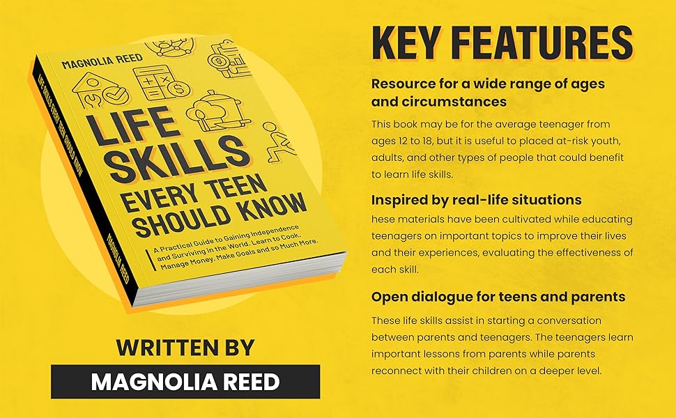 Life Skills Every Teen Should Know: A Practical Guide to Gaining Independence and Surviving in ...