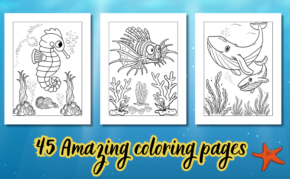 UNDERWATER WORLD COLORING BOOK FOR KIDS AGES 4-8: Amazing Ocean Animals ...