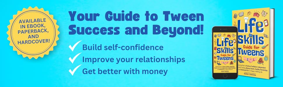 Amazon.com: Life Skills Guide for Tweens: Empowering Tools to Nurture Confident, Independent ...