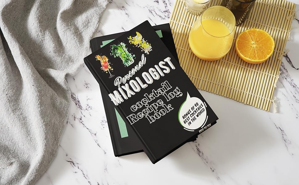 Personal Mixologist Cocktail Recipe Log book: Mixology Notebook Record To Write & Fill In Blank ...