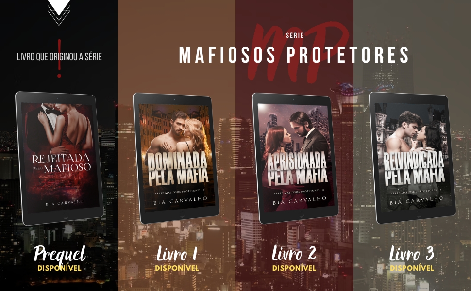 Rejeitada pelo Mafioso (Mafiosos Protetores) eBook : Carvalho, Bia: Amazon.com.br: Livros