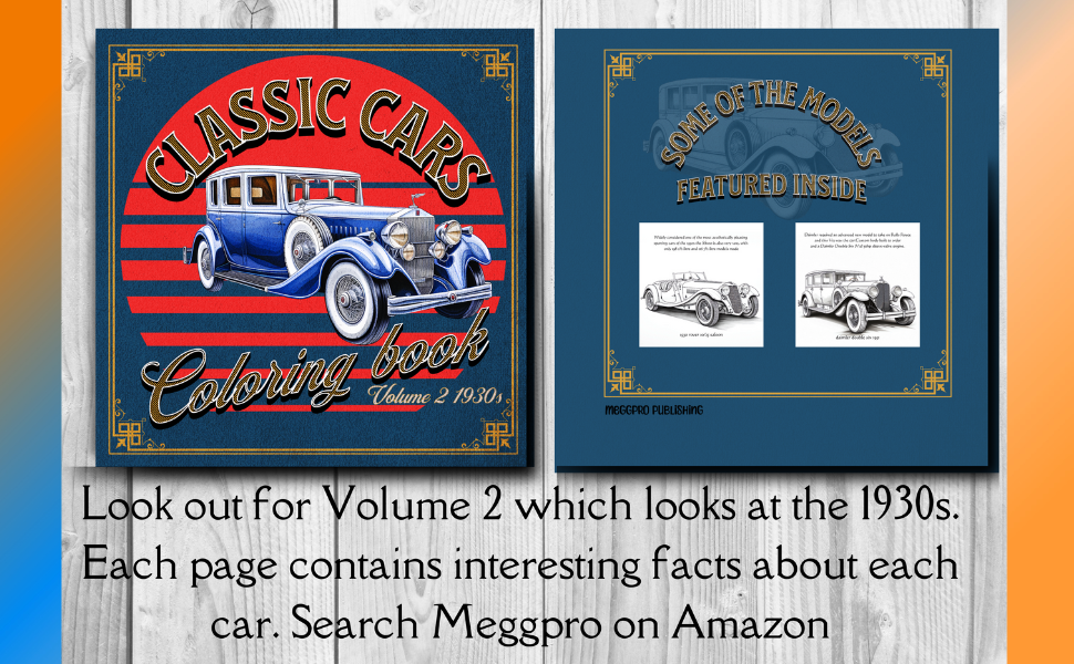 Classic Cars Coloring Book Volume 1: Fifty Vintage Automobiles That ...