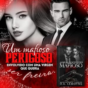 A Esposa Inocente do Mafioso: Livro 3 da Série Alfas da Máfia - ZLibrary