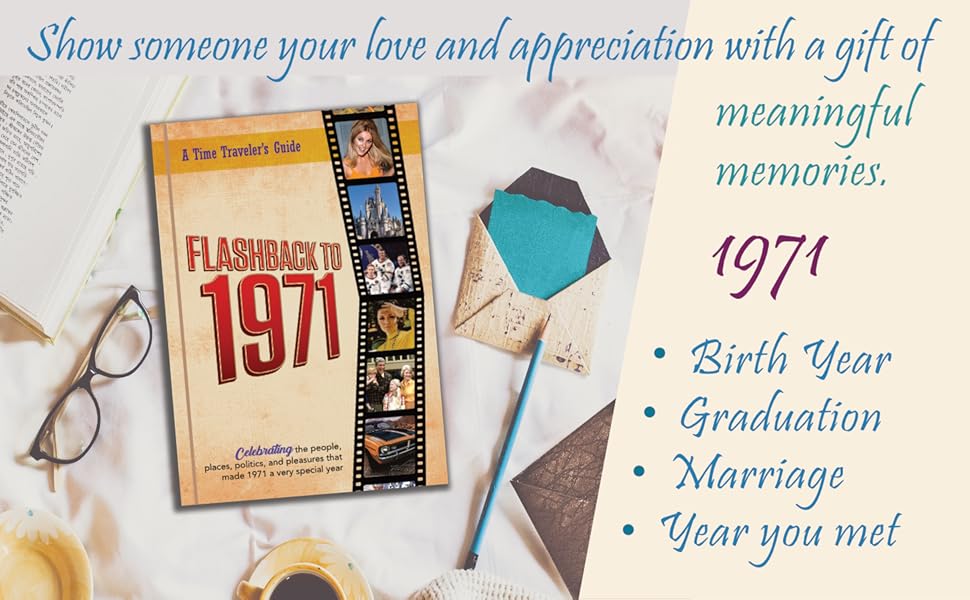 Flashback to 1971 - A Time Traveler’s Guide: Perfect birthday or wedding anniversary gift for ...