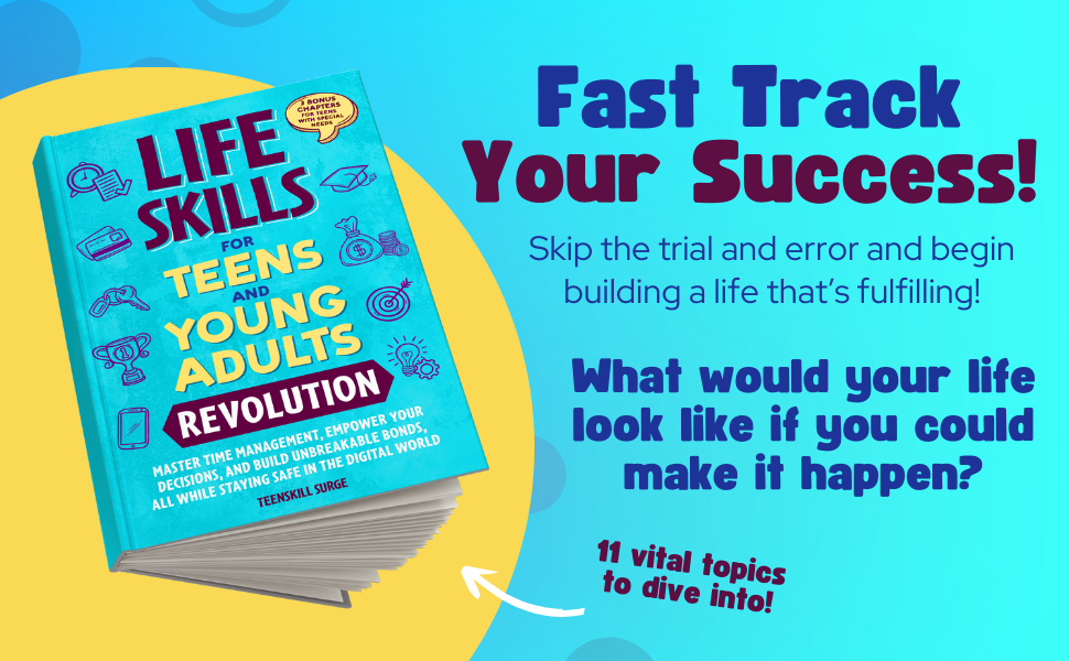 Amazon.com: LIFE SKILLS FOR TEENS AND YOUNG ADULTS REVOLUTION: MASTER TIME MANAGEMENT, EMPOWER ...