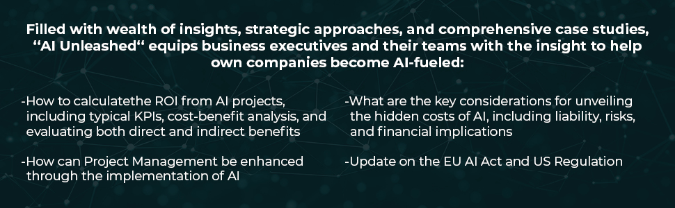 AI Unleashed: Navigating the AI Revolution as a Business Executive: Demystifying Artificial ...