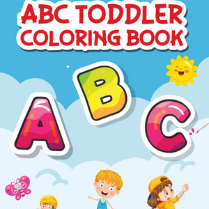 First ABC Toddler Coloring Book | Alphabet Coloring Book for Toddlers ...