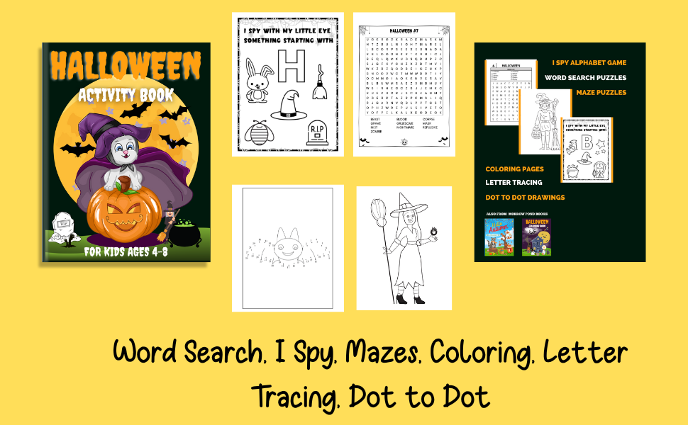 Halloween Activity Book for Kids: Coloring Pages, Maze Puzzles, Dot to ...