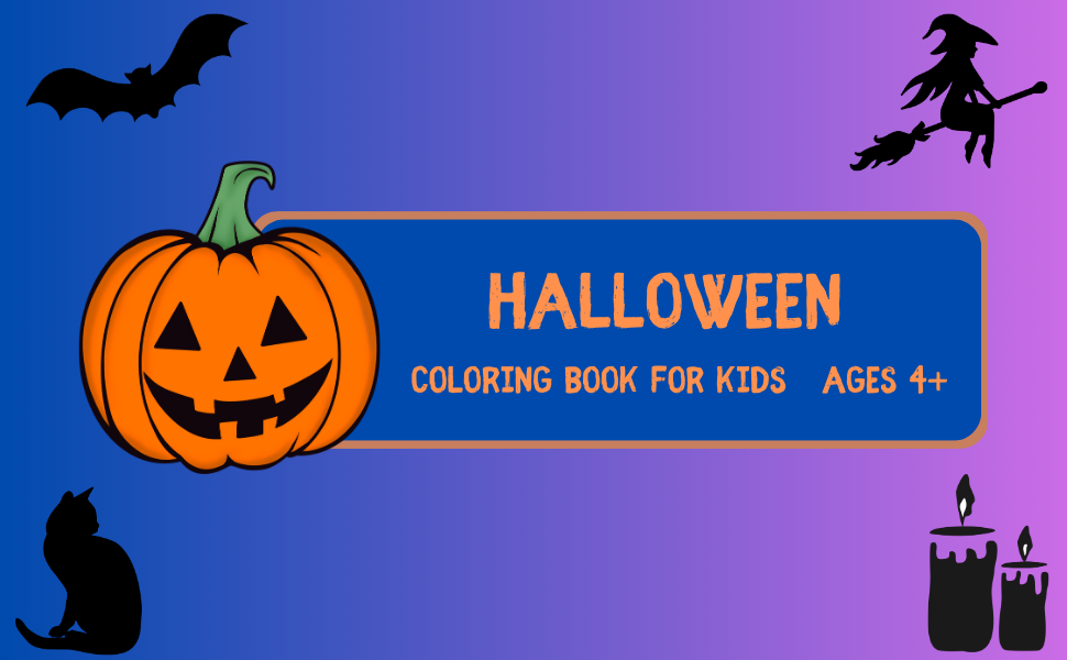 Halloween Coloring Book for Kids: Ages 4+: 30 fun pages to color ...