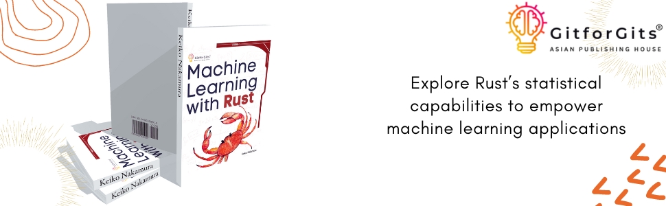 Amazon.com: Machine Learning with Rust: A practical attempt to explore ...