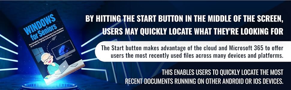 Windows 11 for Seniors: The Complete, Step-By-Step Guide to Use Windows ...
