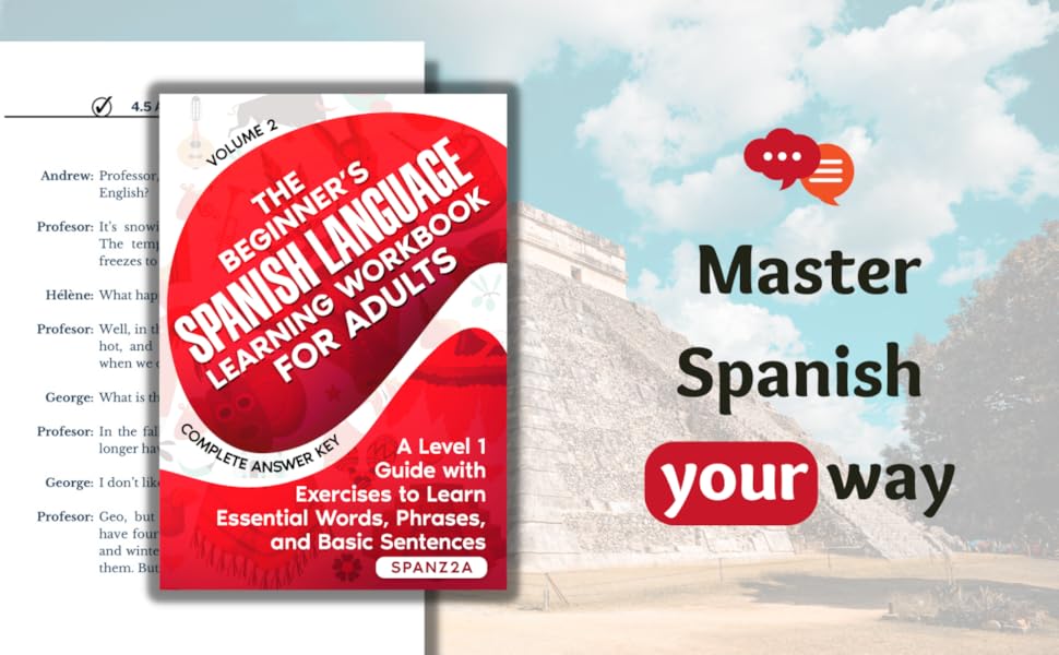 The Beginner’s Spanish Language Learning Workbook for Adults (Volume 2 ...
