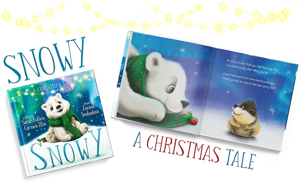 Snowy: A Christmas Tale (Ocean Tales Children's Books): Cullen, Sarah, Ellis, Carmen, Svobodova ...