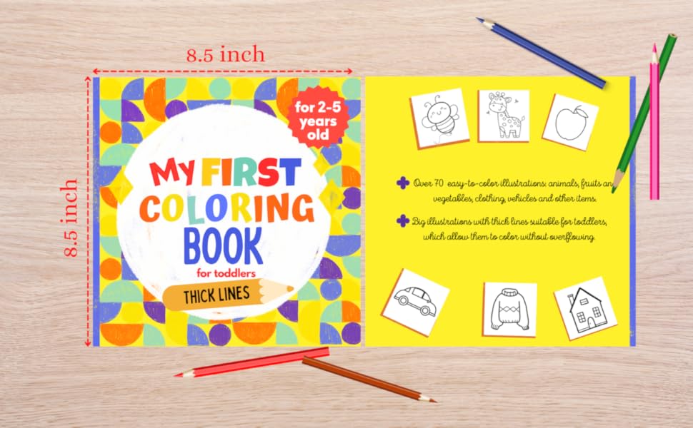 My First Coloring Book for toddlers - ages 2-5 years old: Over 70 big ...