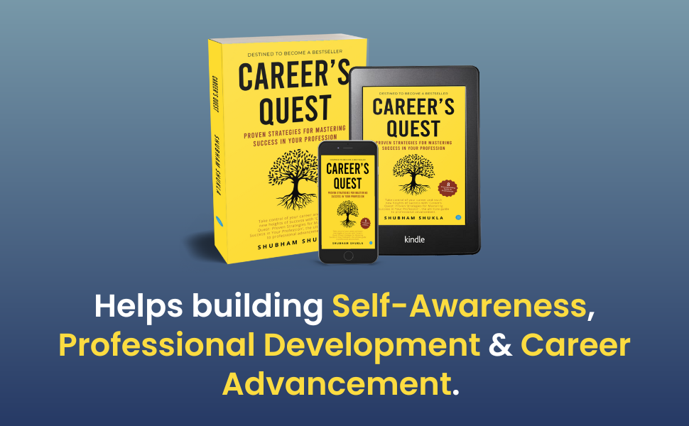 Career's Quest: Proven Strategies for Mastering Success in Your Profession: Networking and ...