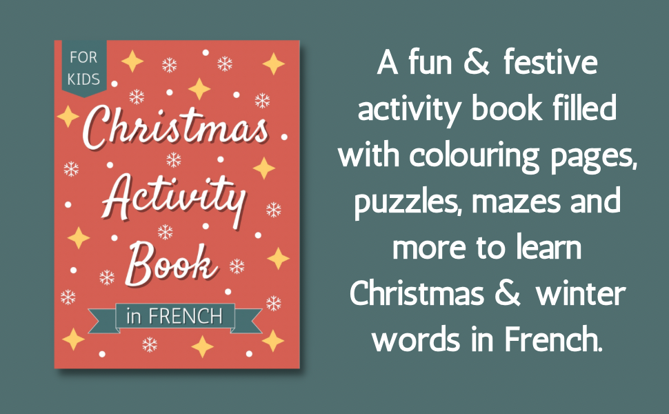 Christmas Activity Book in French: An activity book with colouring ...