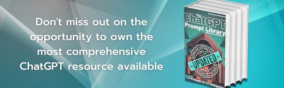 The ChatGPT Prompt Library: Second Edition (Artificial Intelligence Guides): Butvilauskas ...