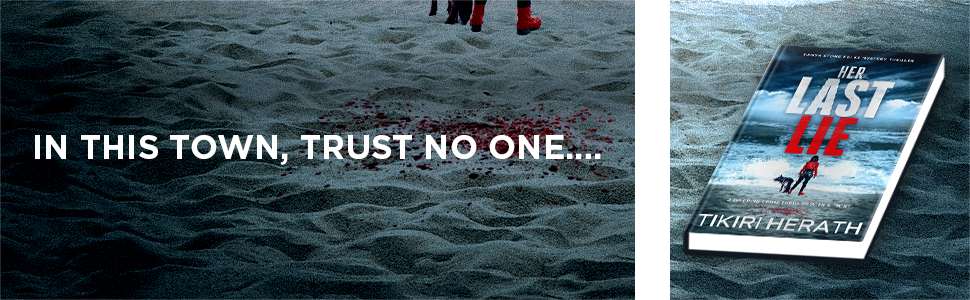 Her Last Lie: A gripping crime thriller with a twist (Tanya Stone FBI K9 Mystery Thrillers Book ...
