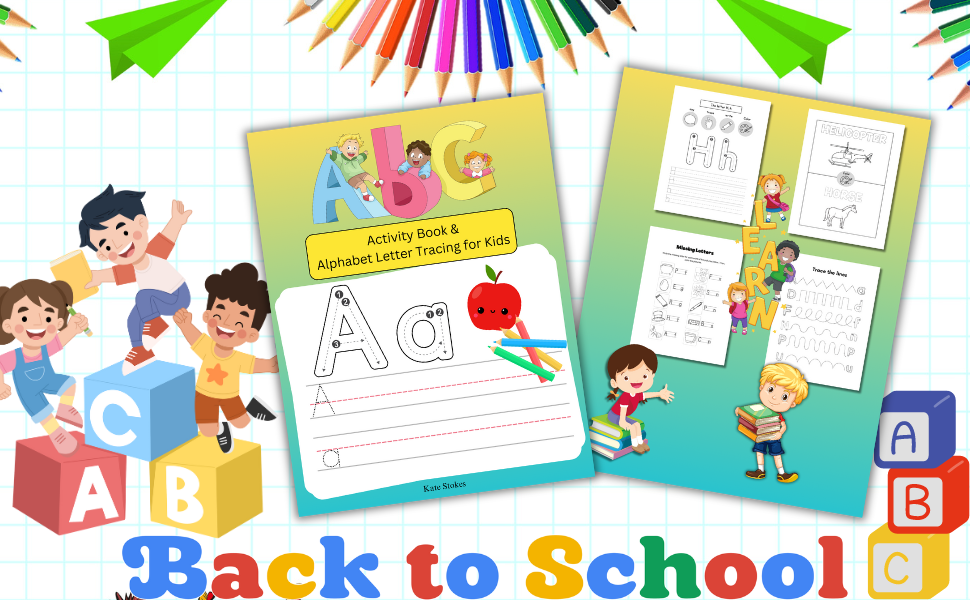 ABC Activity Book & Alphabet Letter Tracing for Kids: A Fun Workbook to ...