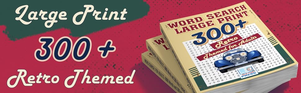 WORD SEARCH. FOR ADULTS: 6 000 Words and 300 Retro Themed. Large Print. Big Book (Puzzles ...