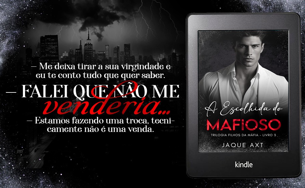 A ESCOLHIDA DO MAFIOSO (Trilogia filhos da máfia Livro 3) eBook : Axt, Jaque : Amazon.com.br ...
