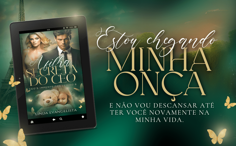 A Filha Secreta do CEO: CEO's Imperfeitos eBook : Evangelista, Linda : Amazon.com.br: Loja Kindle