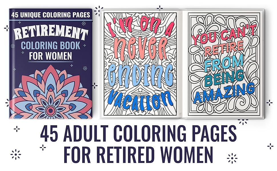 Retirement Coloring Book for Women: Funny Retirement Gift for Women ...