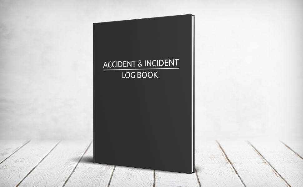Accident and Incident Log Book: Accident and Incident Report Book With Numbered Pages | Incident ...