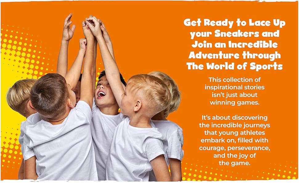 Inspirational Sports Stories for Young Readers: An Introduction to ...