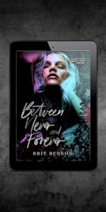 Between Never and Forever: Special Edition Cover (The Hometown Heartless): Benson, Brit ...