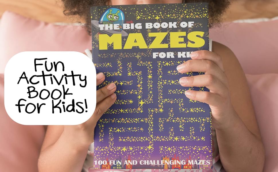 The Big Book of Mazes for Kids by Dylanna Press