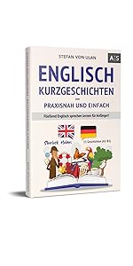 3./4. Klasse Englisch Kurzgeschichten: Spielerisch Englisch lesen, sprechen und schreiben lernen ...
