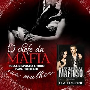 A Protegida do Mafioso: O livro que deu origem à Série Alfas da Máfia - eBooks na Amazon.com.br