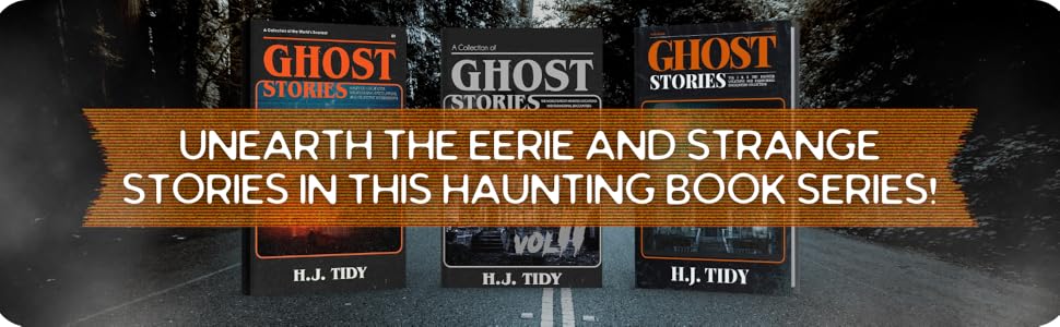 Amazon.com: Ghost Stories Vol I & II: The Haunted Locations and Paranormal Encounters Collection ...