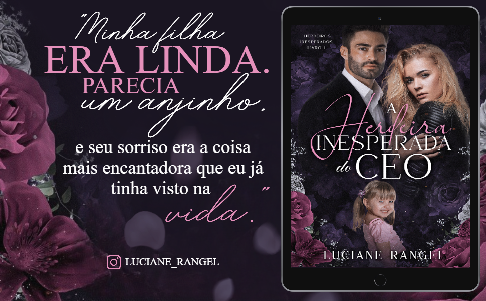 A Herdeira Inesperada do CEO (Herdeiros Inesperados Livro 1) eBook : Rangel, Luciane: Amazon.com ...