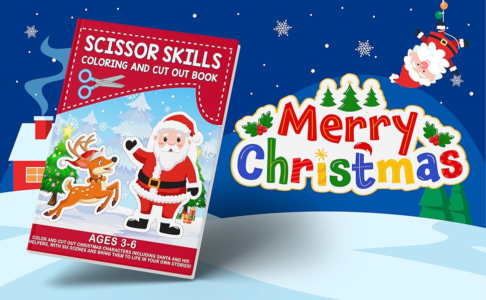 Scissor Skills, Cut Out & Activity Book - Christmas Series: Color and ...
